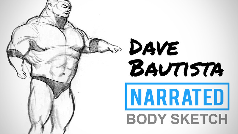 Proko - Narrated Body Sketch - Dave Bautista