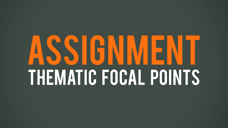 Proko - Assignment - Thematic Focal Points