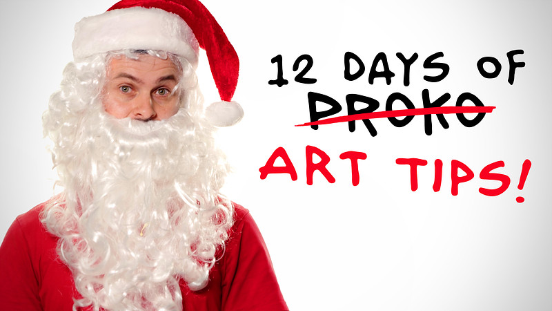 Proko - Quick Art Tips - 12 Days of Proko