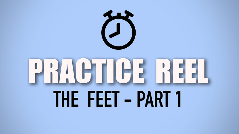 Proko - The Feet - Practice Reel 1